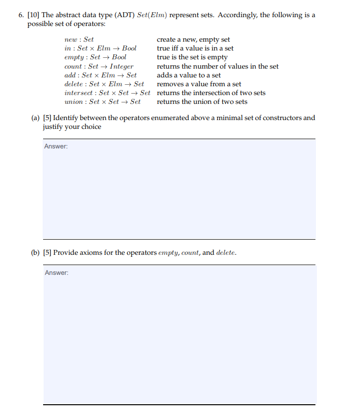 : 6. [10] The abstract data type (ADT) Set(Elm) | Chegg.com