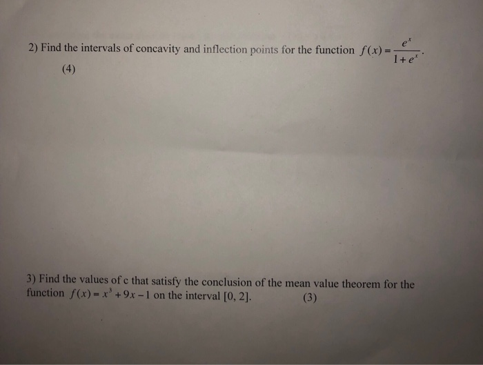 Solved 2) Find the intervals of concavity and inflection | Chegg.com