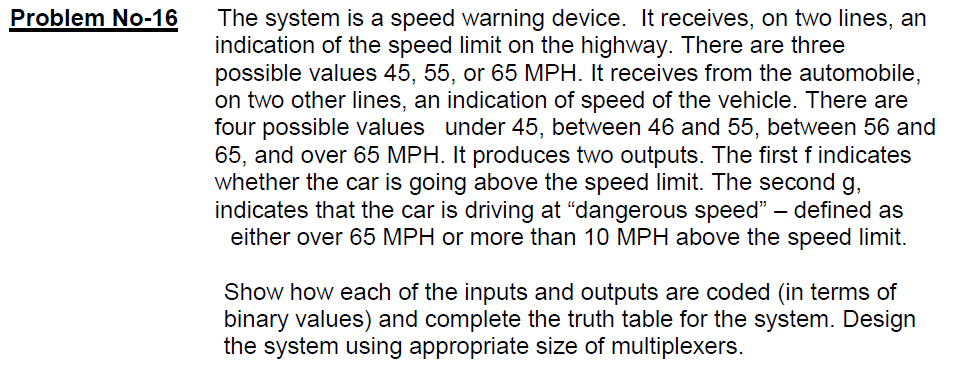 Solved Problem No-16 The system is a speed warning device. | Chegg.com