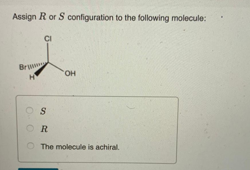 Solved Part A Assign R or S configuration to the following | Chegg.com