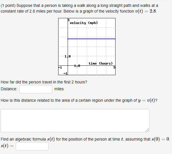 Solved (1 point) Suppose that a person is taking a walk | Chegg.com