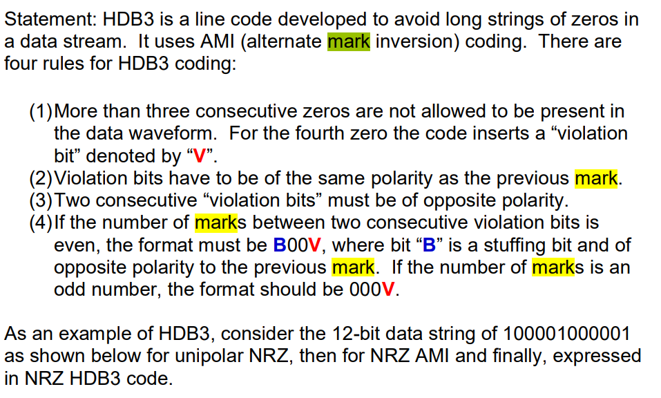 Solved Statement: HDB3 ﻿is a line code developed to avoid | Chegg.com