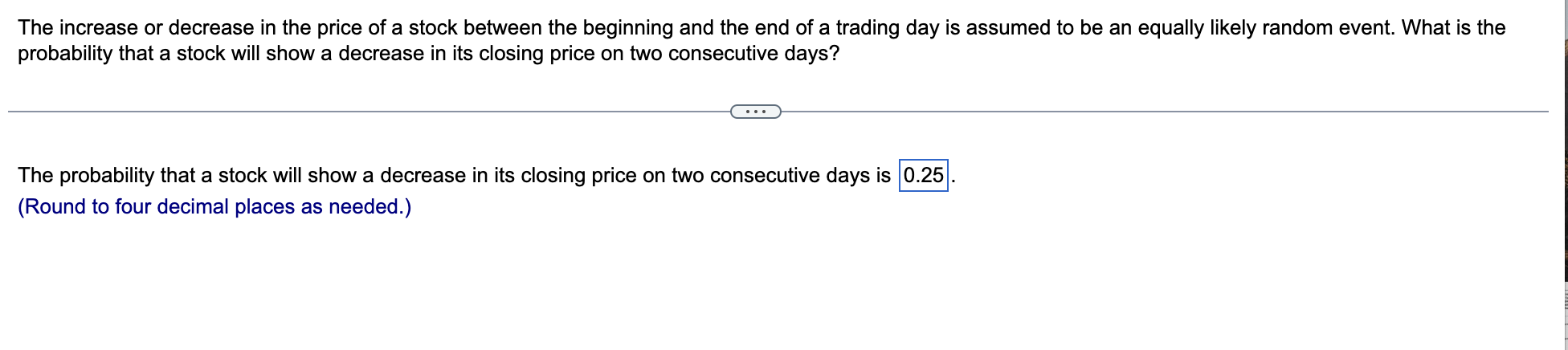 Solved The increase or decrease in the price of a stock | Chegg.com