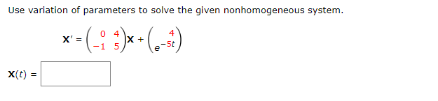 Solved Use variation of parameters to solve the given | Chegg.com