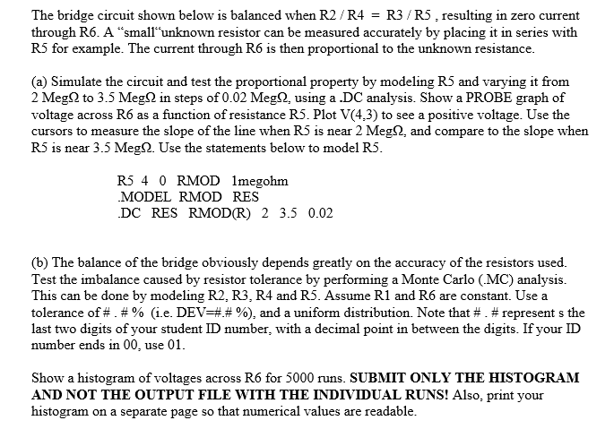 The bridge circuit shown below is balanced when R2/R4 | Chegg.com