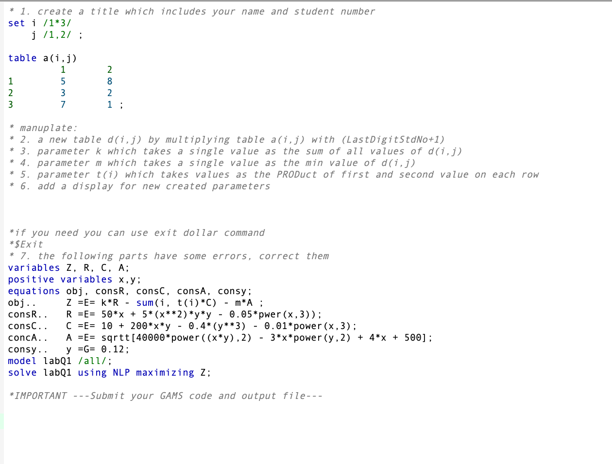 Solved The questions which are asked are written inside the | Chegg.com