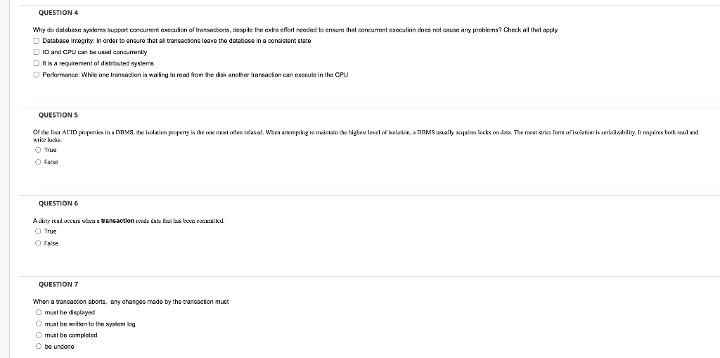 Solved Question 4 Why Database Systems Support Concurrent