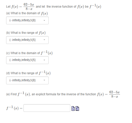 Solved Let f(x)=8−x62−5x and let the inverse function of | Chegg.com