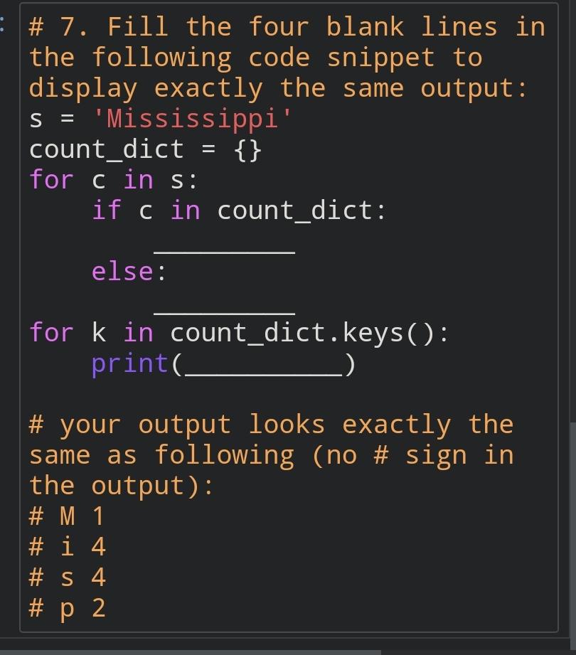 Solved : # 7. Fill the four blank lines in the following | Chegg.com