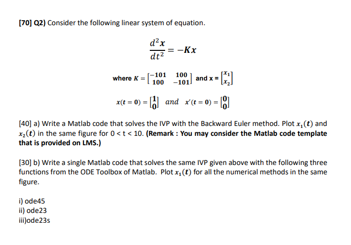 Solved [70] Q2) Consider the following linear system of | Chegg.com
