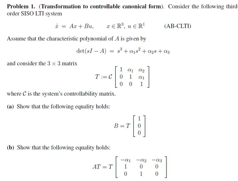 Solved Problem 1. (Transformation to controllable canonical | Chegg.com