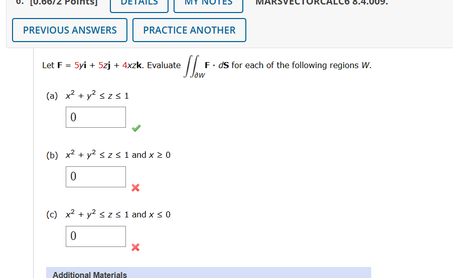 Solved Let F=5yi+5zj+4xzk. ﻿Evaluate ∬delWF*dS ﻿for each of | Chegg.com
