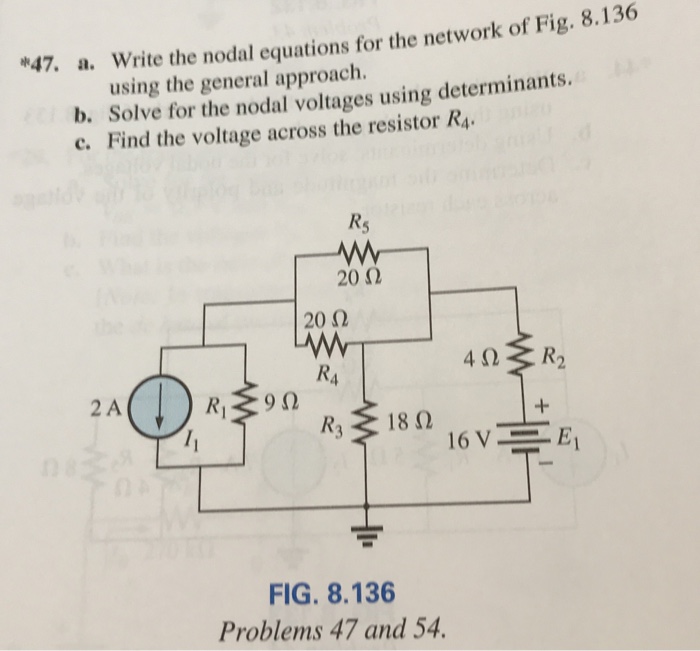 Solved 47, a. Write the nodal equations for the network of | Chegg.com