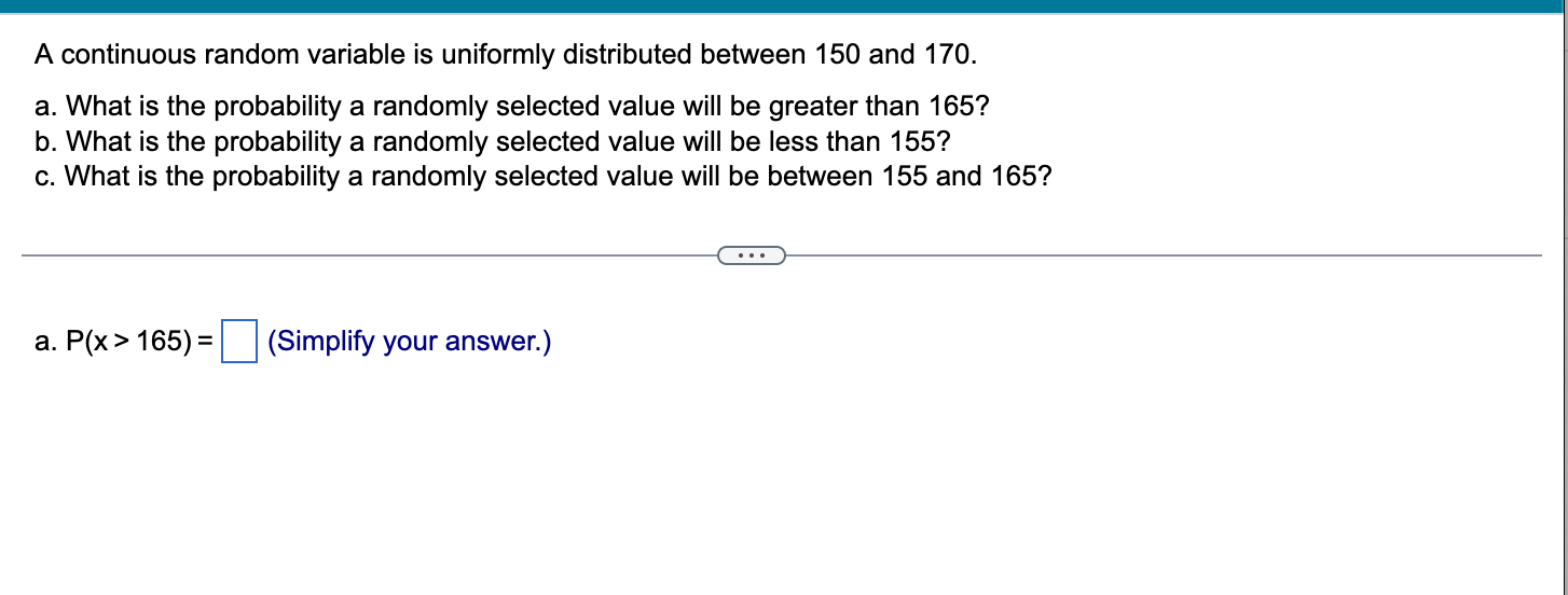 Solved A continuous random variable is uniformly distributed | Chegg.com