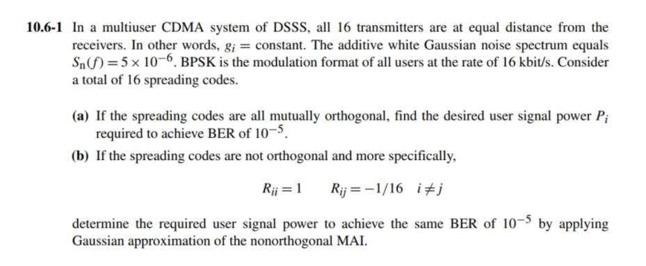 10.6-1 In a multiuser CDMA system of DSSS, all 16 | Chegg.com