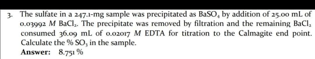 Solved 5. A second 100-mL aliquot of the sample described in | Chegg.com