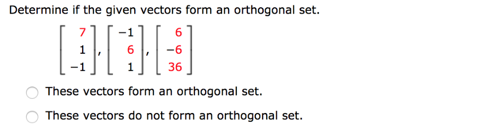 Solved Determine If The Given Vectors Form An Orthogonal