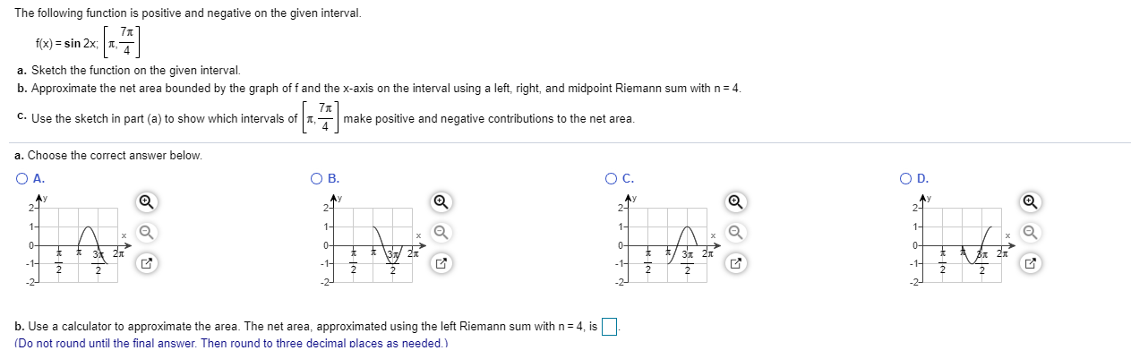 Solved The following function is positive and negative on | Chegg.com