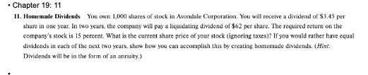 Solved 11. Homemade Dividends You own 1,000 shares of stock | Chegg.com