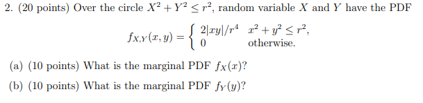Solved 2. (20 points) Over the circle X2 +Y? | Chegg.com