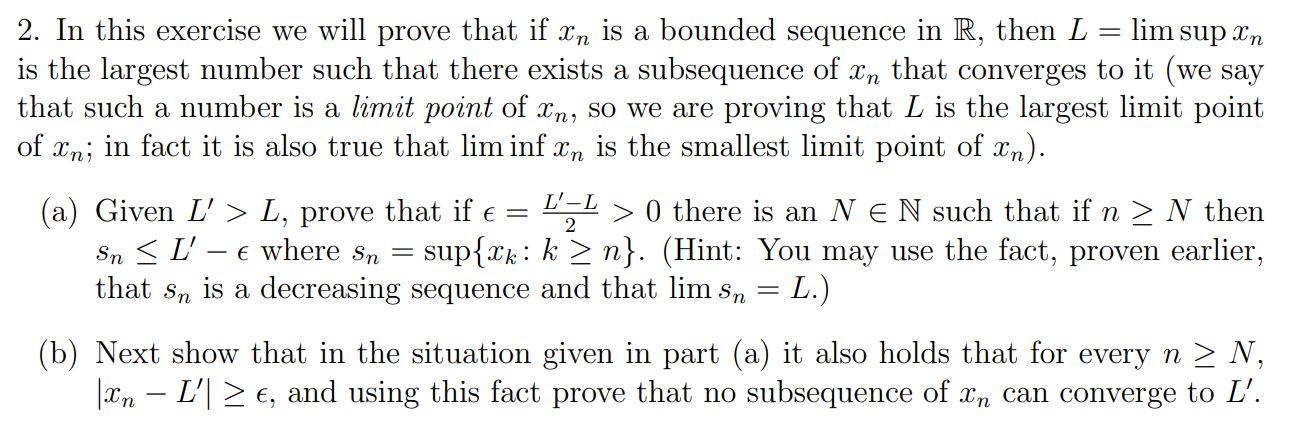Solved 2. In this exercise we will prove that if xn is a | Chegg.com