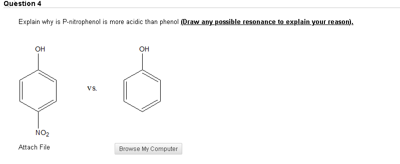 Solved Question 4 Explain why is P-nitrophenol is more | Chegg.com