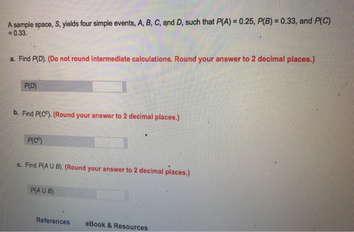 Solved A sample space, S, yields four simple events, A, B, | Chegg.com