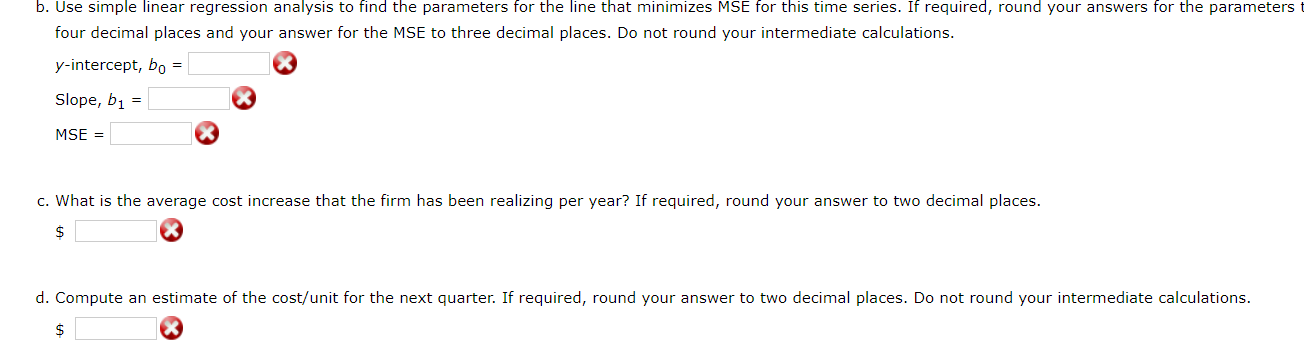 Solved B Use Simple Linear Regression Analysis To Find The 