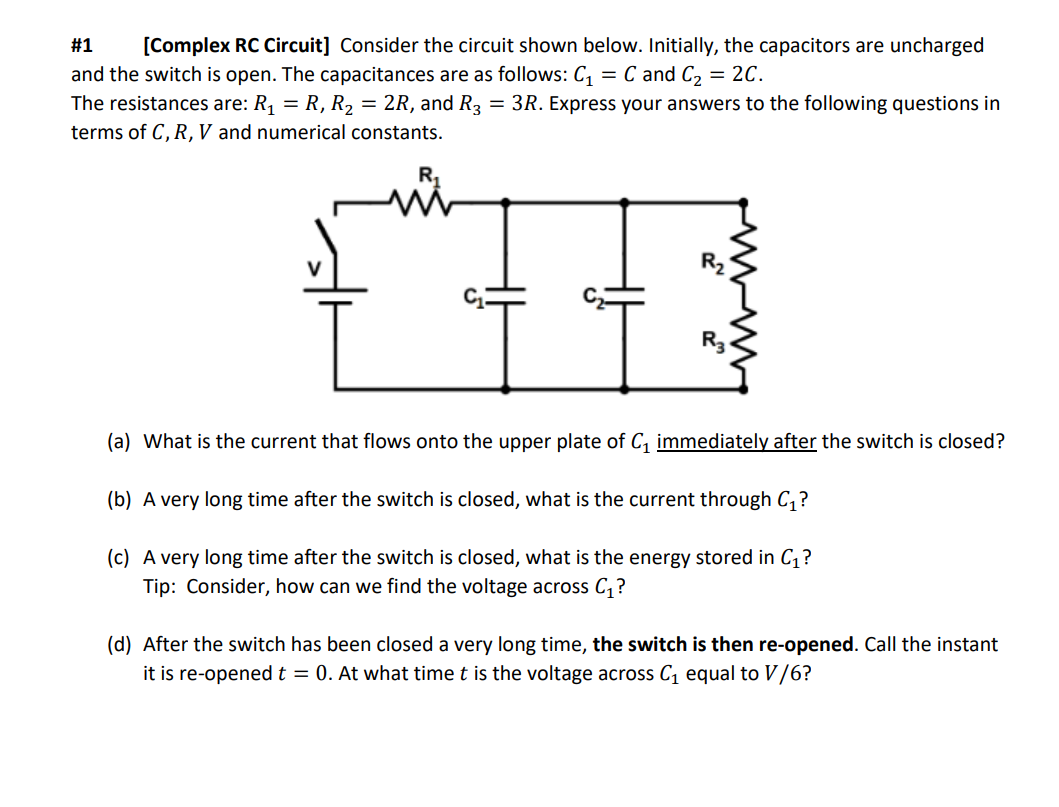 Solved \#1 [Complex RC Circuit] Consider the circuit shown | Chegg.com