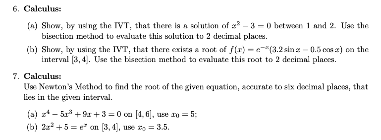 Solved 6. Calculus: (a) Show, by using the IVT, that there | Chegg.com