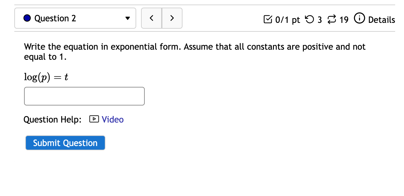 Solved Question 2.Write the equation in exponential form. | Chegg.com