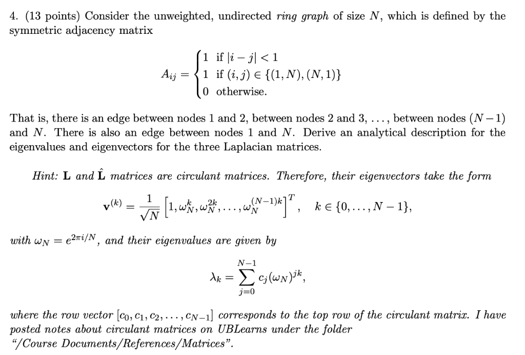 Solved 4. (13 points) Consider the unweighted, undirected | Chegg.com