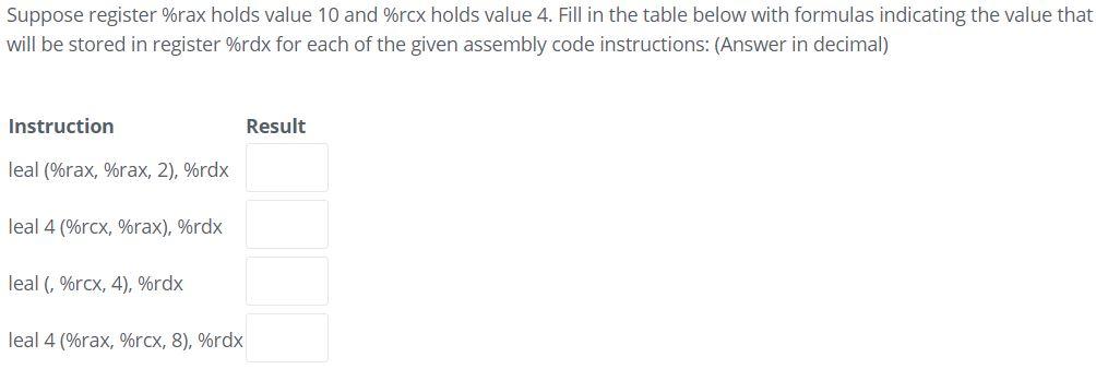 Solved Suppose register %rax holds value 10 and %rcx holds | Chegg.com