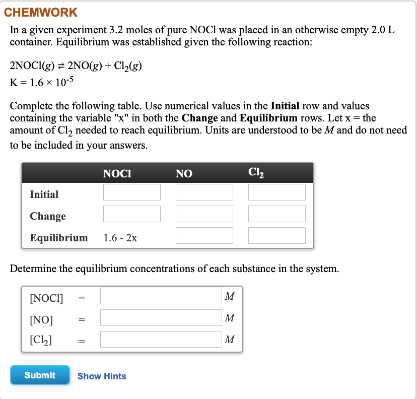 Solved CHEMWORK In a given experiment 3.2 moles of pure NOCI | Chegg.com