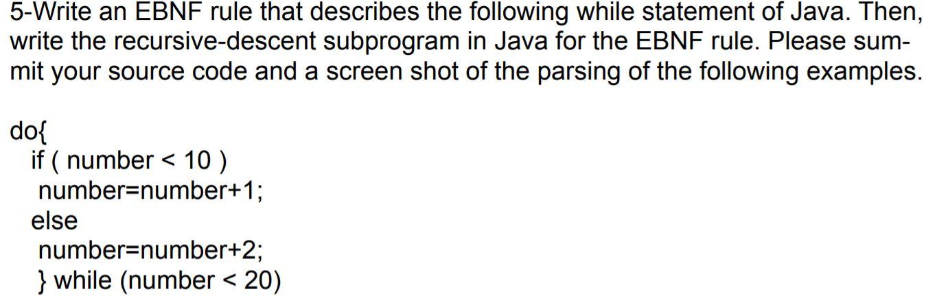 Solved 5-Write an EBNF rule that describes the following | Chegg.com
