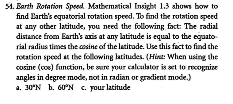 Solved 54. Earth Rotation Speed. Mathematical Insight 1.3 | Chegg.com