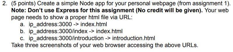 Solved Here is what I have so far. Note I have nodejs | Chegg.com