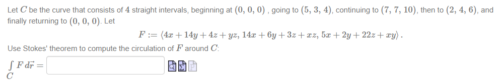 Solved Use Stokes' theorem to compute the circulation of F | Chegg.com