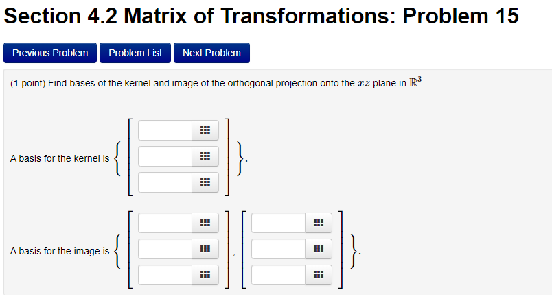 Solved Section 4.2 Matrix of Transformations: Problem 15 | Chegg.com