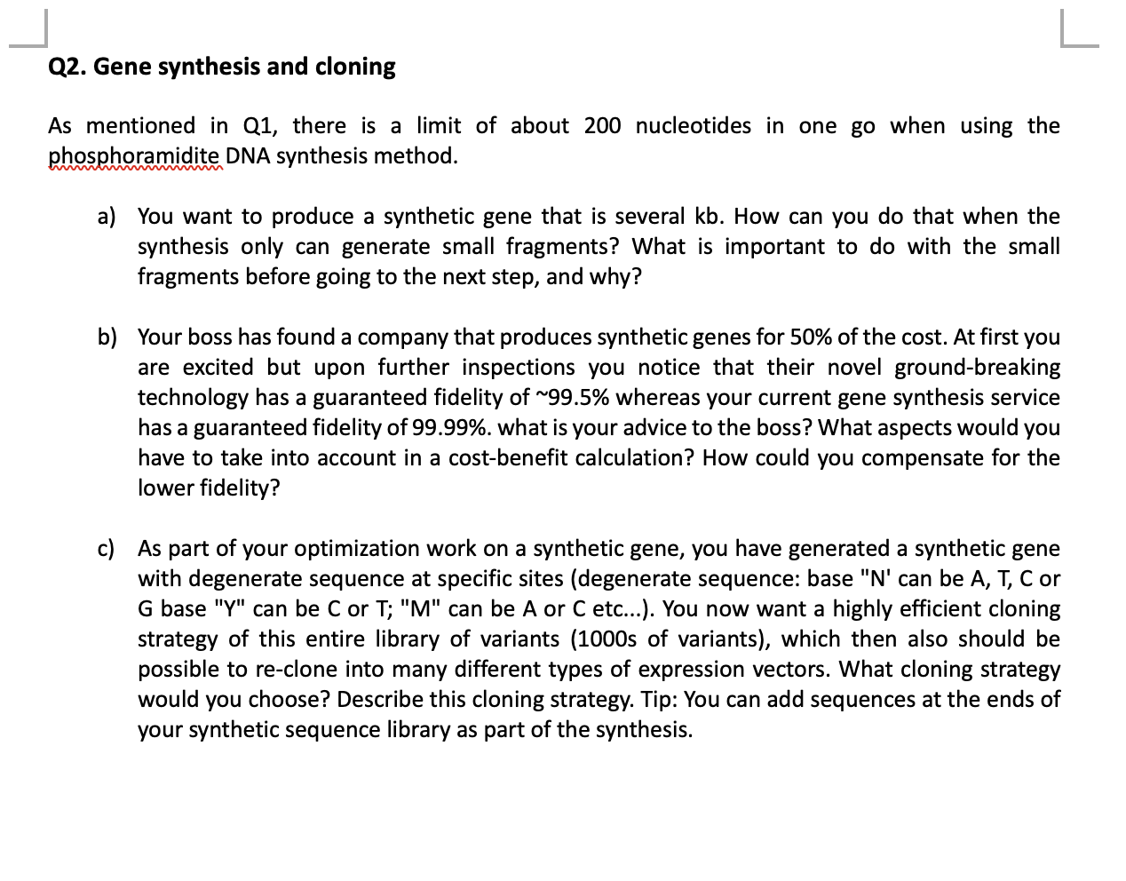 Solved 22. Gene synthesis and cloning Is mentioned in Q1, | Chegg.com
