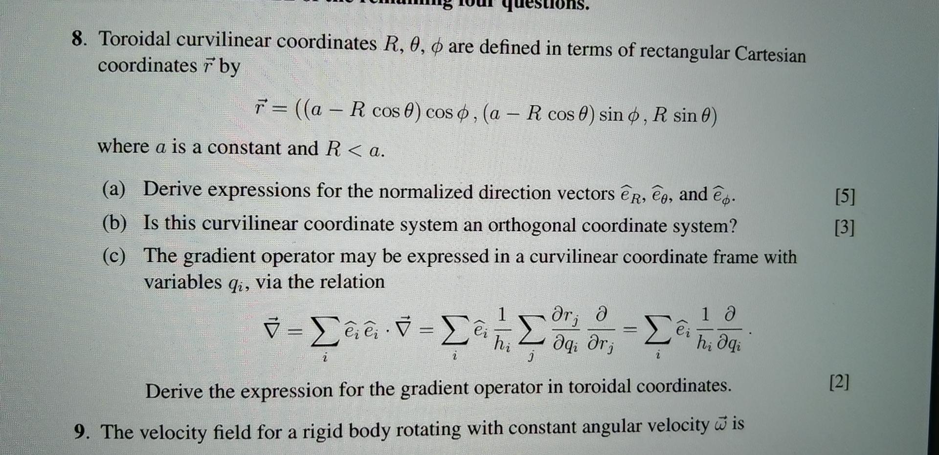 Solved tions. 8. Toroidal curvilinear coordinates R, 0, $ | Chegg.com