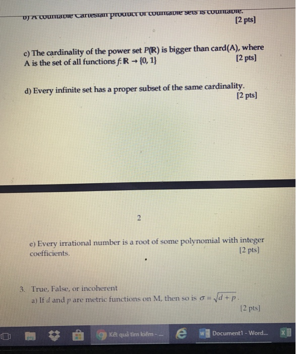 Solved 12 pts) c) The cardinality of the power set P(R) is | Chegg.com