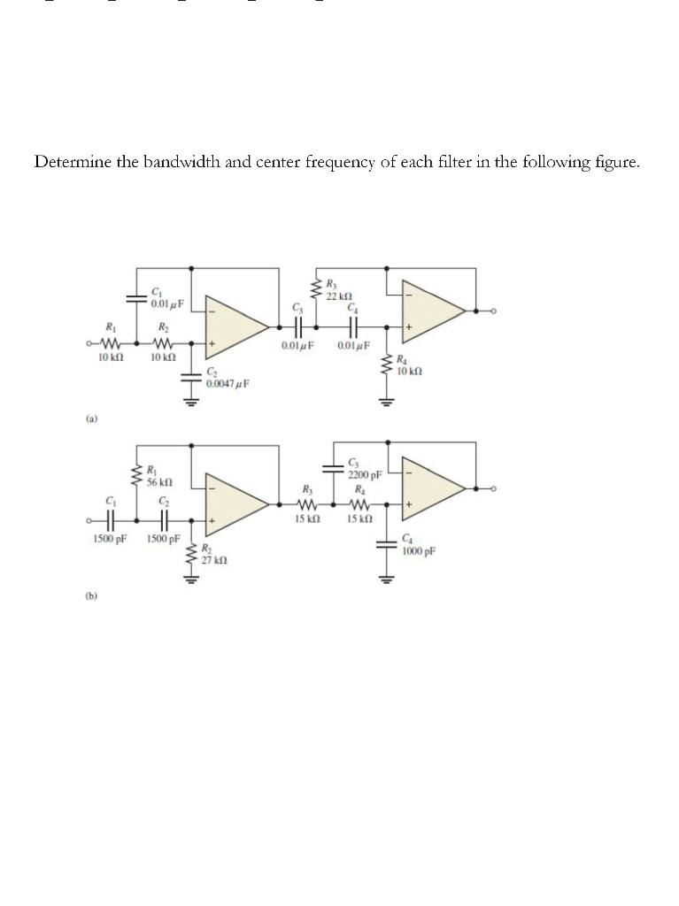 Solved Determine the bandwidth and center frequency of each | Chegg.com