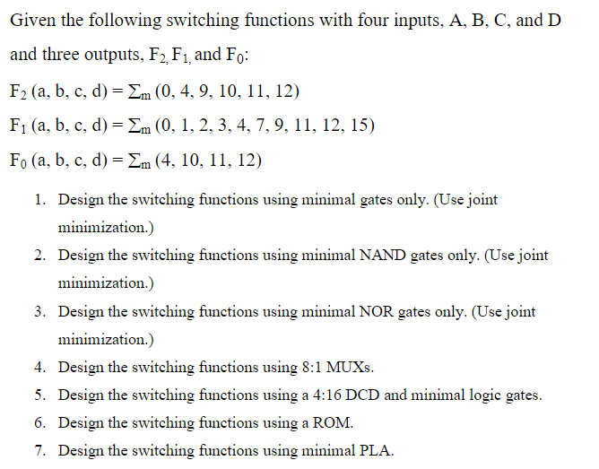 Solved Given The Following Switching Functions With Four 8756