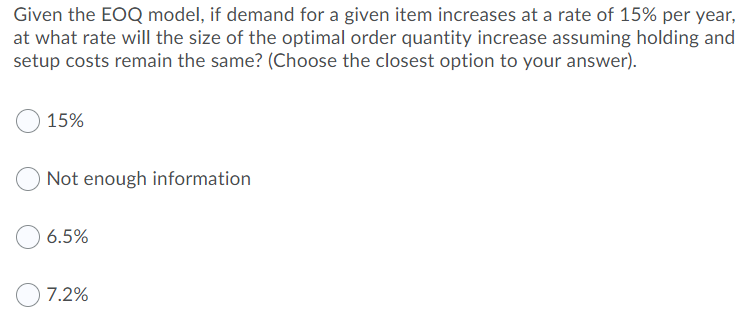 Solved Given the EOQ model, if demand for a given item | Chegg.com