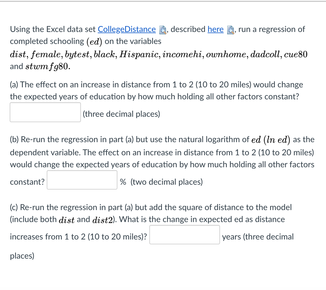 Using the Excel data set College Distance described | Chegg.com
