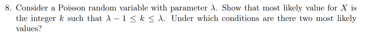 Solved 8 Consider A Poisson Random Variable With Parameter 5235