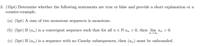 Solved 3. (15pt) Determine whether the following statements | Chegg.com