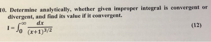 Solved Determine analytically, whether given improper | Chegg.com