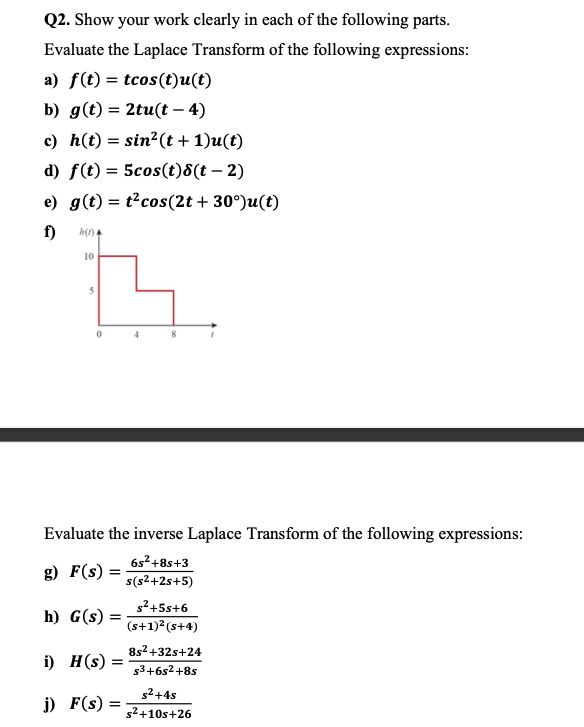 Solved Q2. Show your work clearly in each of the following | Chegg.com